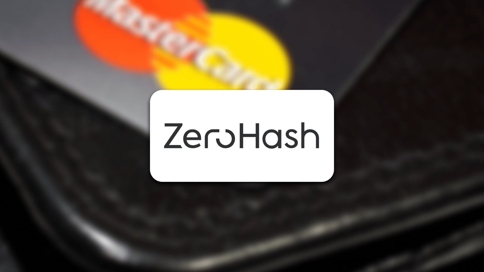 Mastercard to Acquire Infra Project Zero Hash for $2 Billion | Coincub